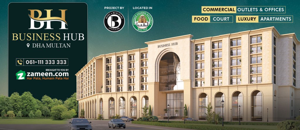Investment Prospects of Business Hub, DHA Multan | Zameen Blog
