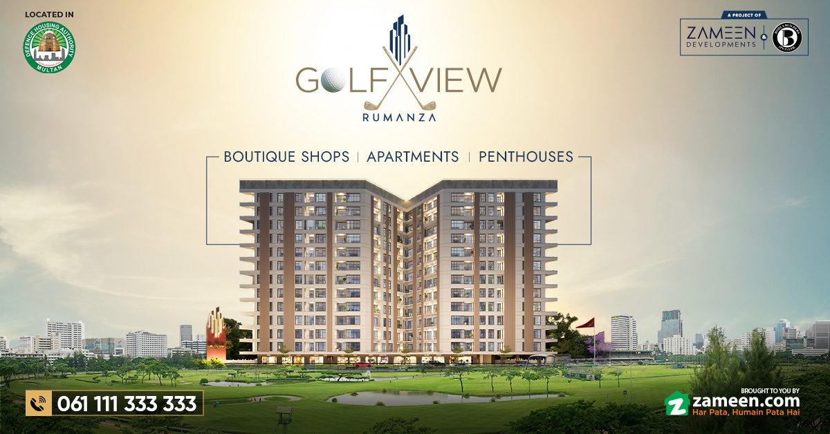 Living in Golf View Rumanza, DHA Multan | Zameen Blog